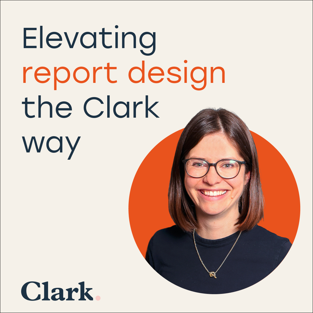 Elevating report design the Clark way - Clark.